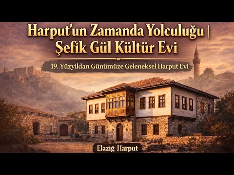 PROF.DR.İSMAİL AYTAÇ İLE ŞEFİK GÜL KÜLTÜR EVİ✔️ #elazığ #harput