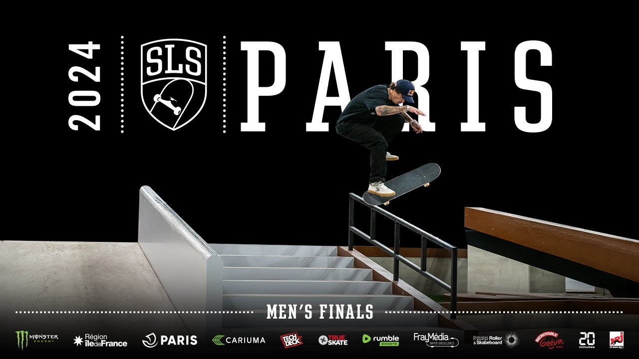 2024 SLS Paris: Men’s Final - YouTube