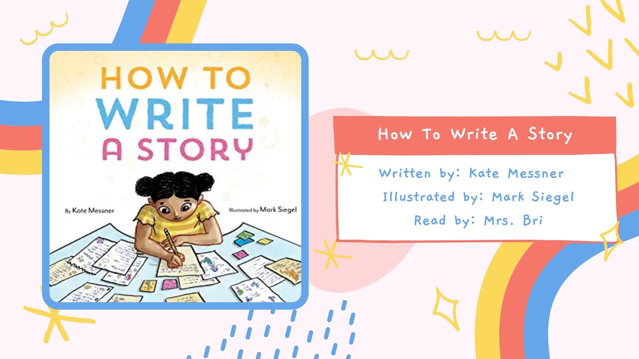 How to Write a Story - YouTube
