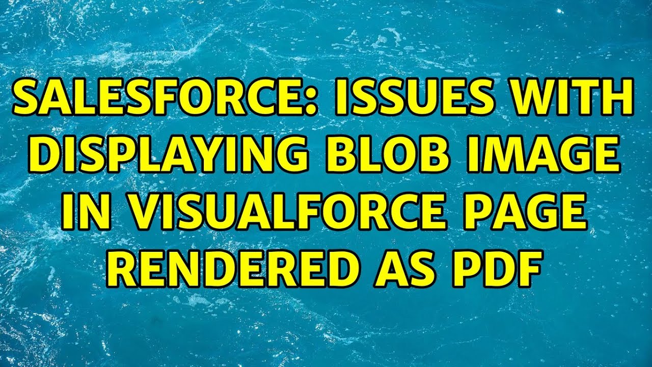 Salesforce Issues With Displaying Blob Image In Visualforce Page