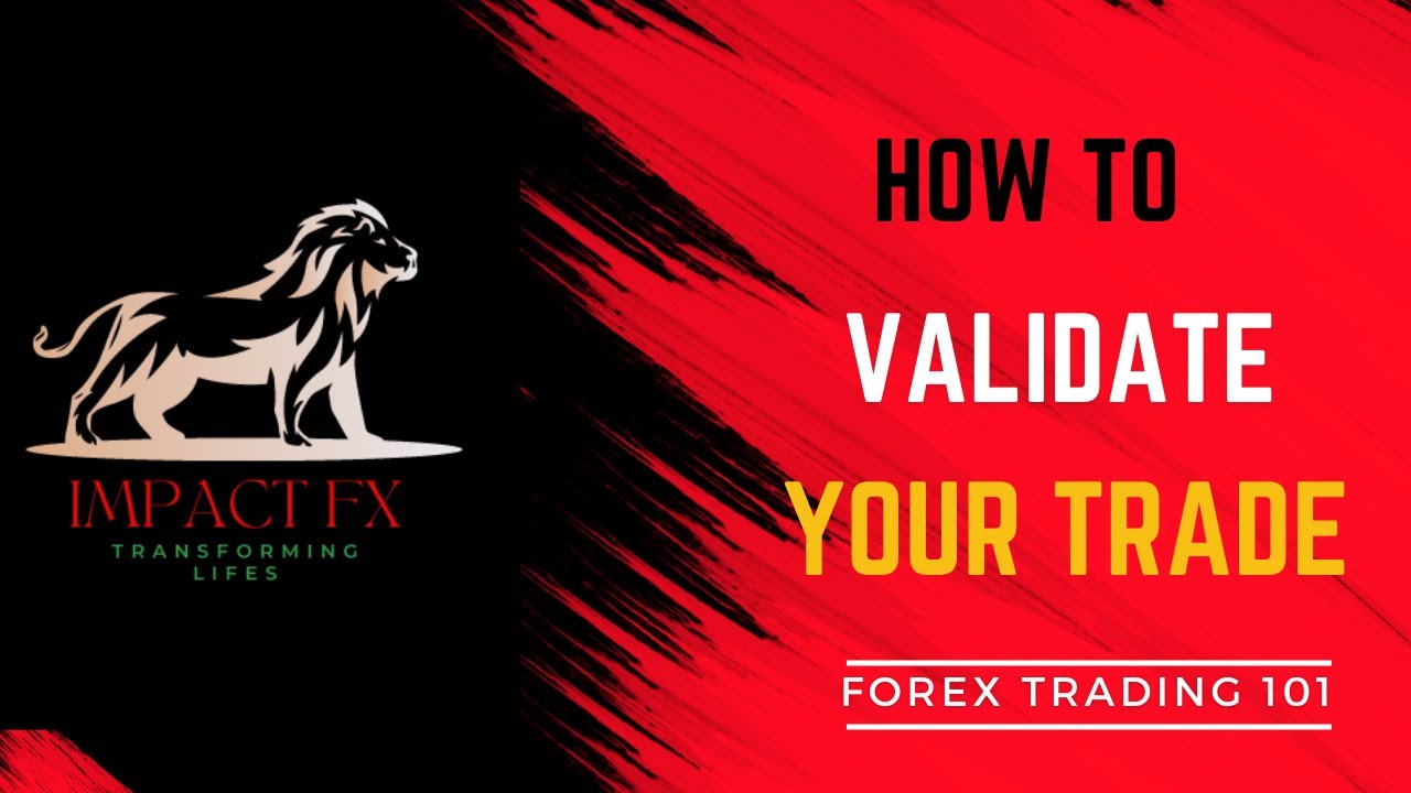 How to confirm or Validate your Trade/Forex beginners/Session breaks ...