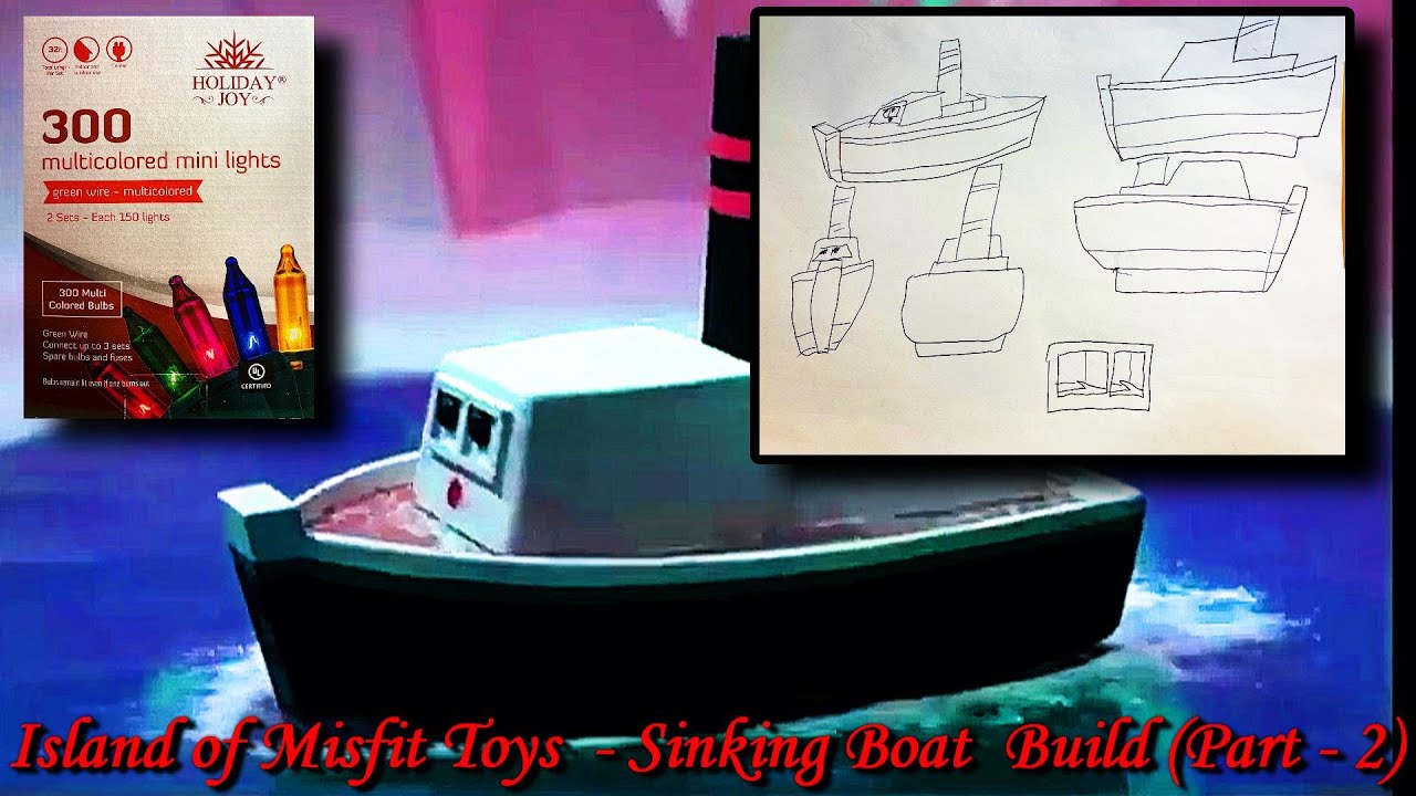 Island of Misfit Toys Little Boat that Couldn't Float Christmas Build ...