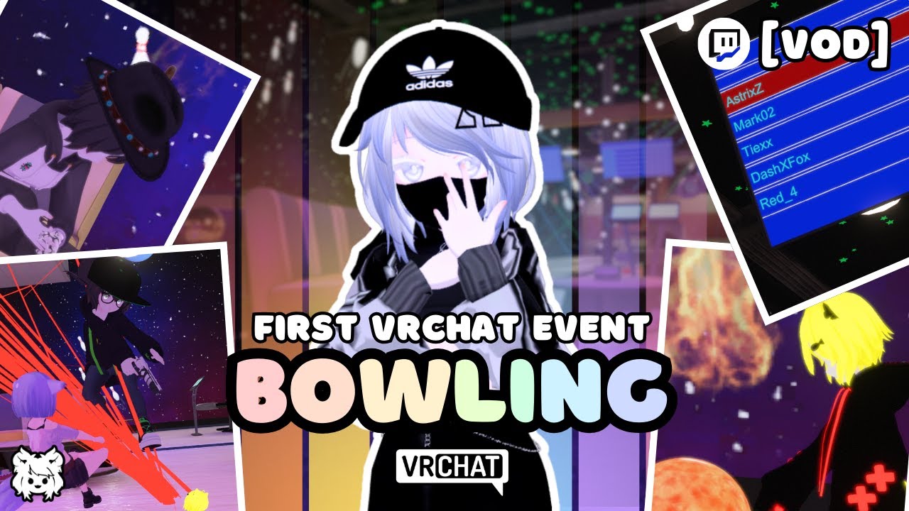 [VOD] VRChat: Omega By AstrixZ | Our First #VRChat Event Ever - Bowling ...