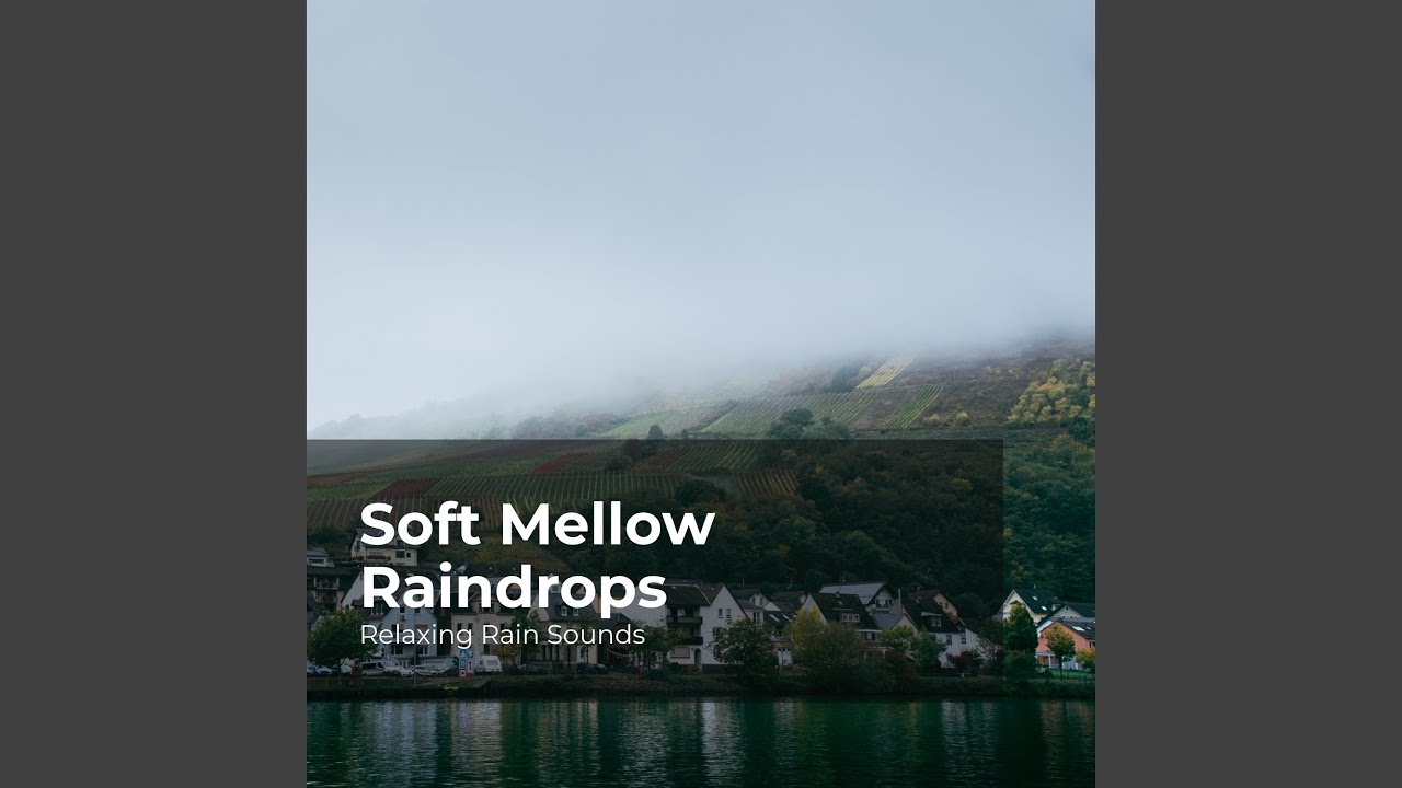 Pacifying Rain Melody - YouTube