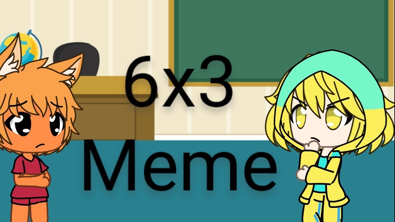 6x3 meme - YouTube