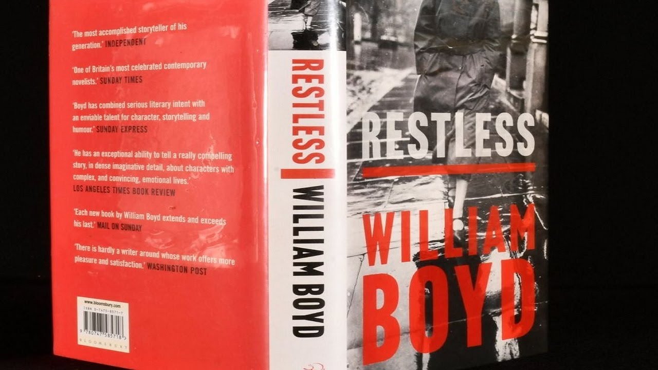 Restless 1/2 by William Boyd - YouTube