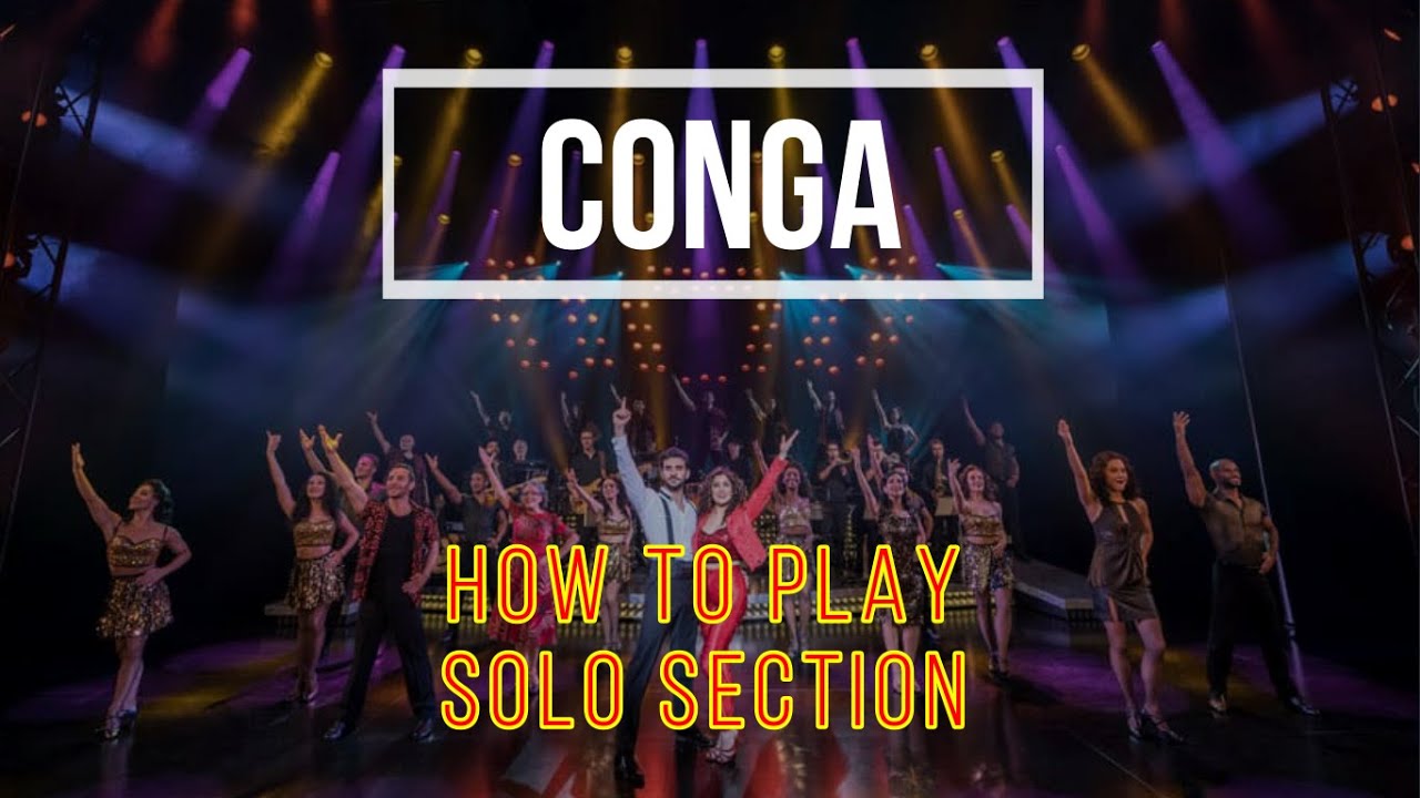Conga-How to play- Lead trumpet- Solo Section - YouTube