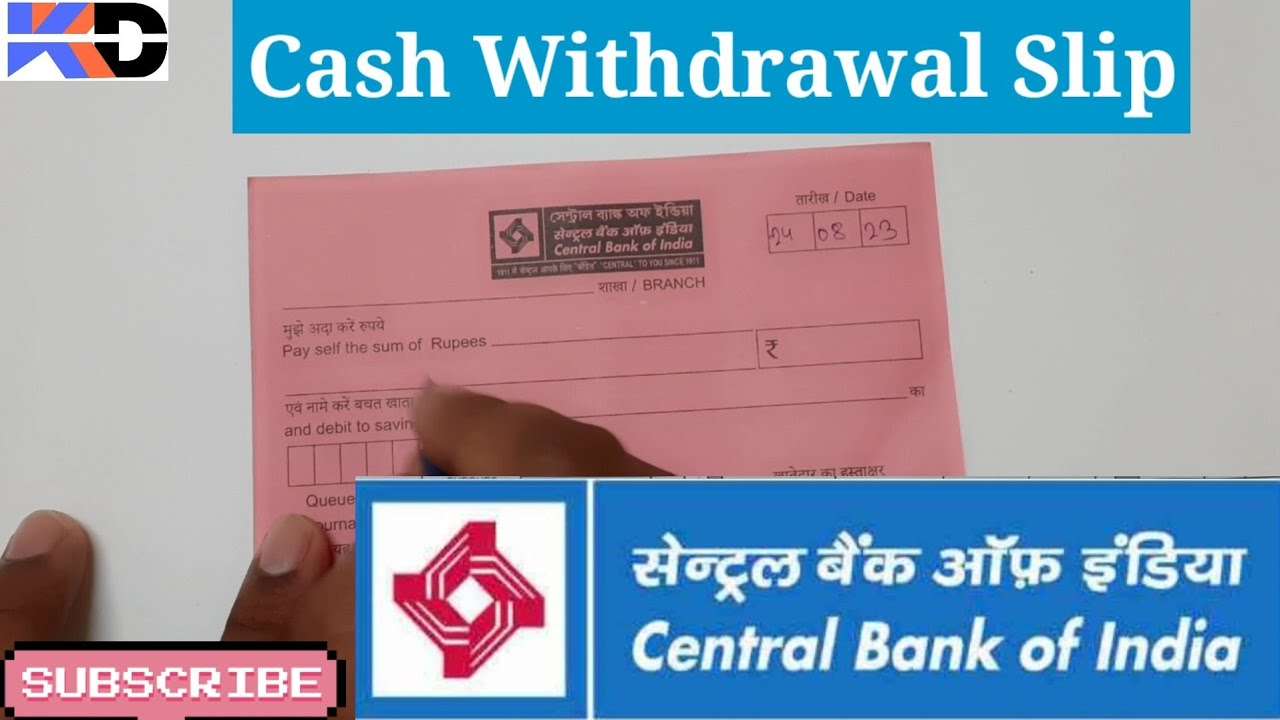 Central Bank Of India Cash Withdrawal Slip Fill Up / Full in Details in ...