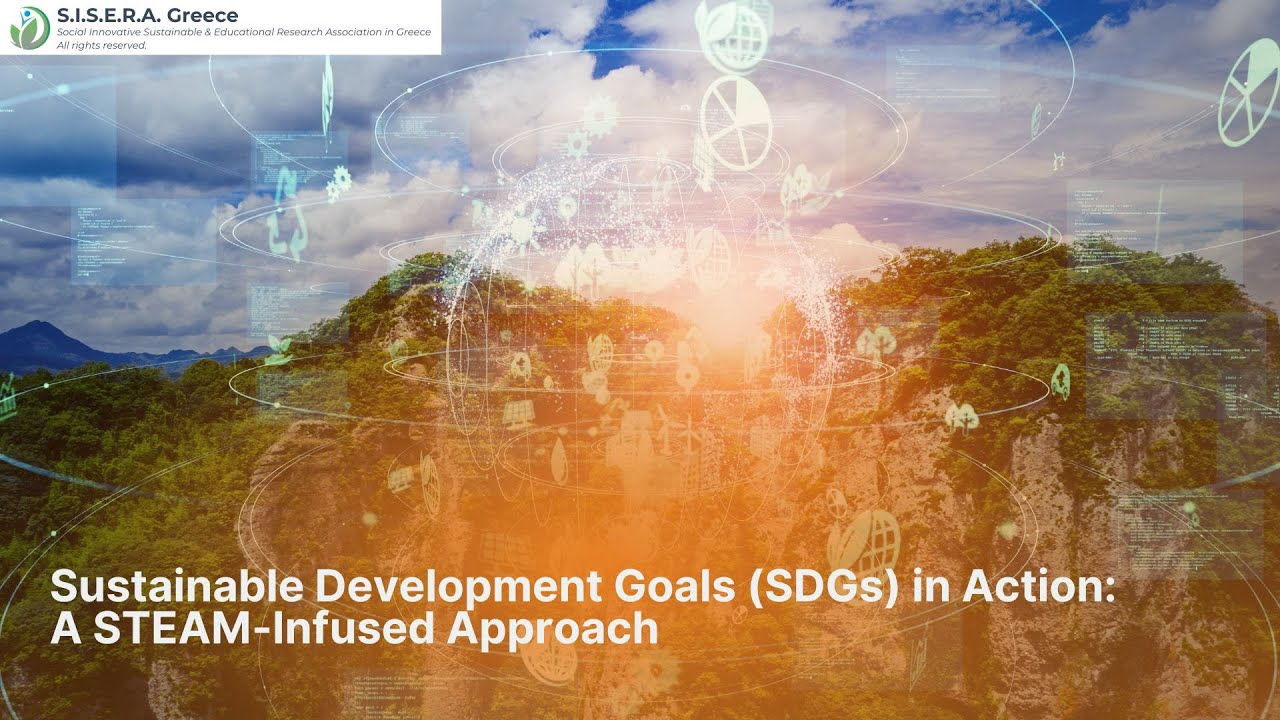 Sustainable Development Goals in Action A STEAM Infused Approach | S.I ...