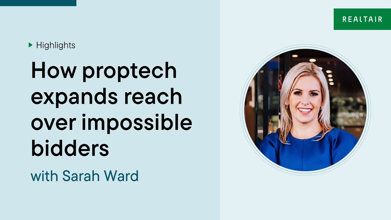 How proptech expands reach over impossible bidders | Sarah Ward - YouTube