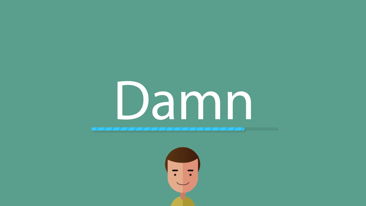 How to say Damn in English - YouTube