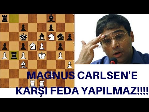 Satranç-Anand'ın Carlsen'e Karşı Büyük Feda Hatası Oyunu Kaybettirdi