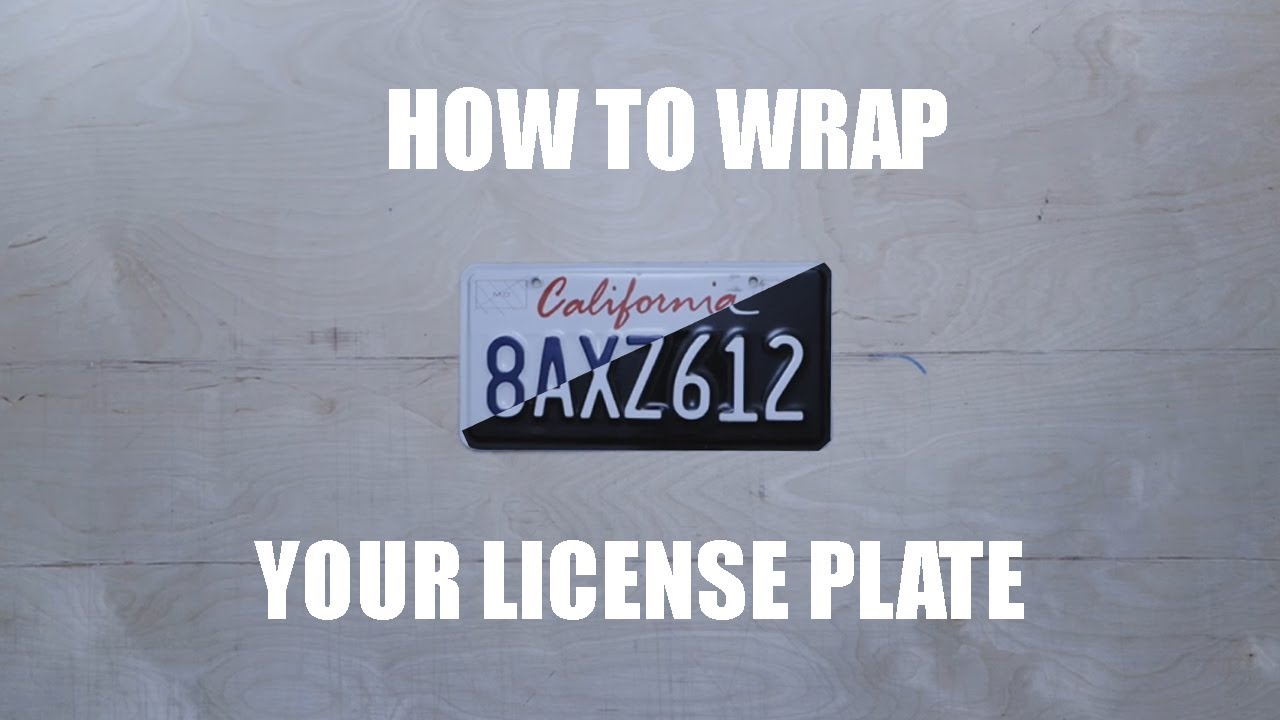 How to Wrap Your License Plate Like a Pro | DIY Black and White License ...