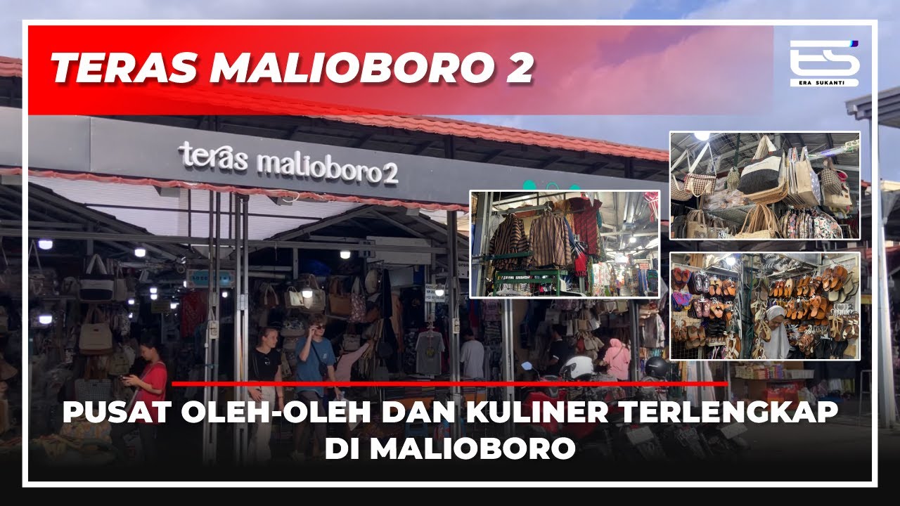 TERAS MALIOBORO 2 YOGYAKARTA - PUSAT OLEH-OLEH DAN KULINER TERLENGKAP ...