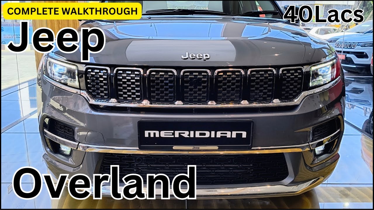Jeep Meridian 2024,Jeep Meridian overland, Detailed Walkthrough, 40 ...