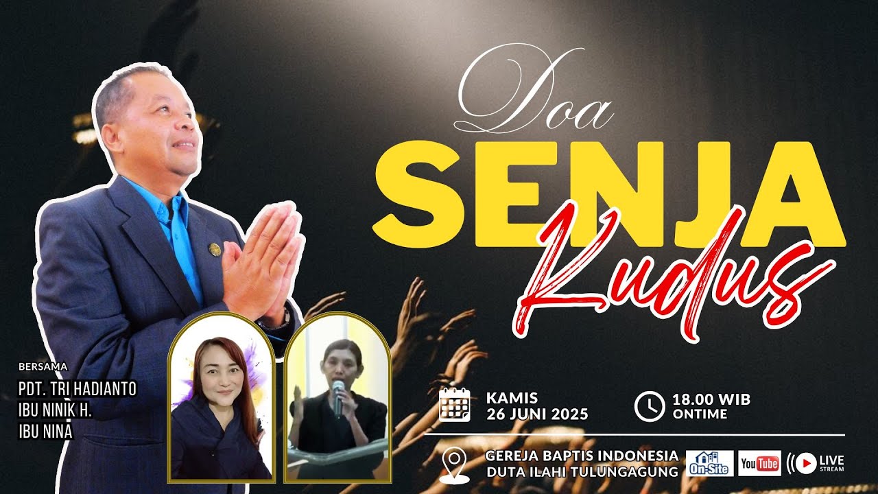 KELUARAN 33 : 1 - 23 I PUJIAN & PENYEMBAHAN SENJA KUDUS #148 - Kamis 26 ...