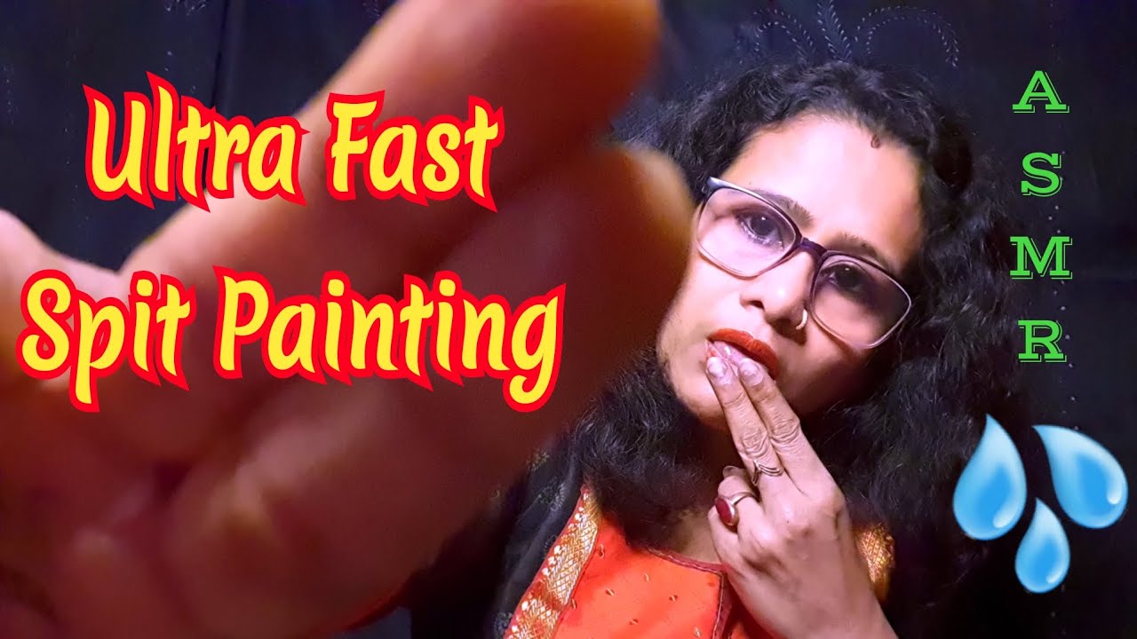 asmr ultra fast & aggressive spit painting without spit| visual trigger ...
