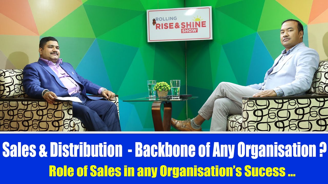 Sales & Distribution - Backbone of any Organisation ?Role of sales in ...