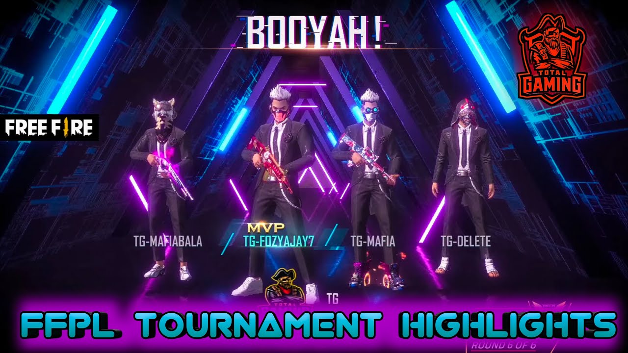 FFPL TOURNAMENT HIGHLIGHTS // TOTAL GAMING // TG FozyAjay, TG BALA, TG ...