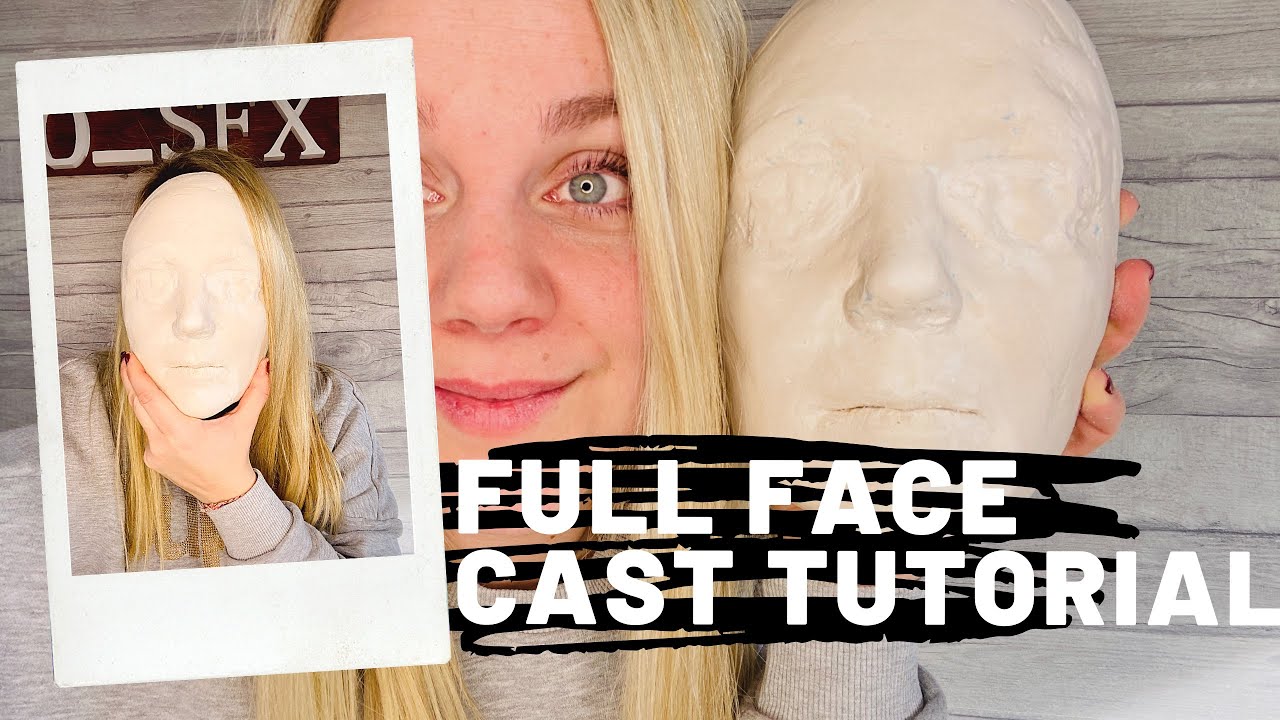How To Make A Full Face Cast | Tutorial | xo_sfx - YouTube