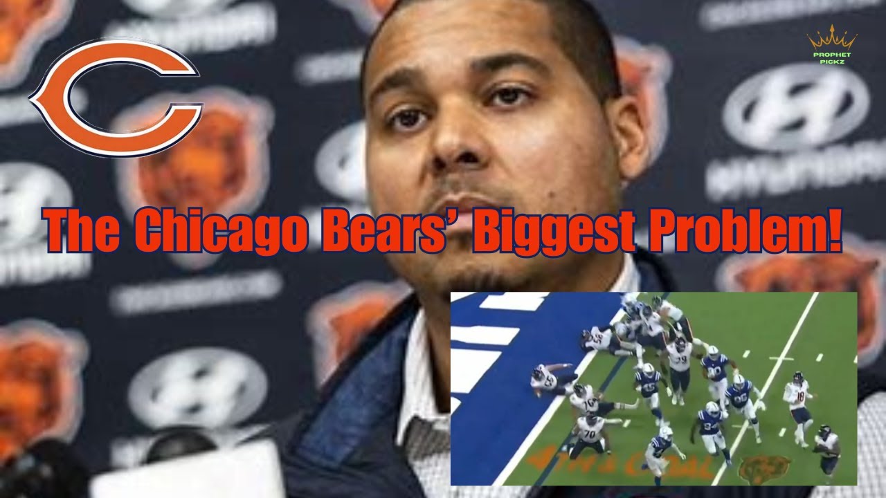The Chicago Bears' Biggest Problem (IMO) - Bears News/Analysis - YouTube
