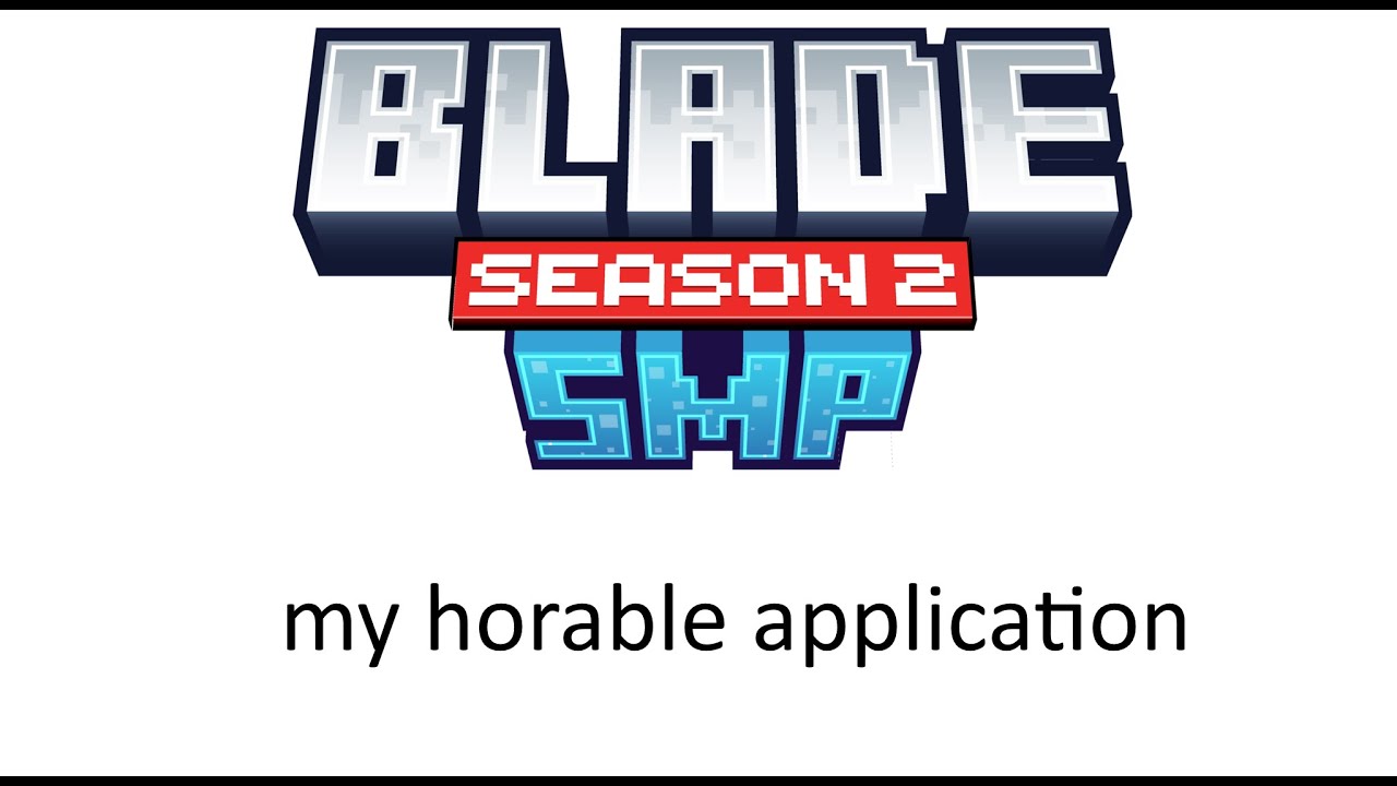 my horrible application to the blade smp | pending | - YouTube