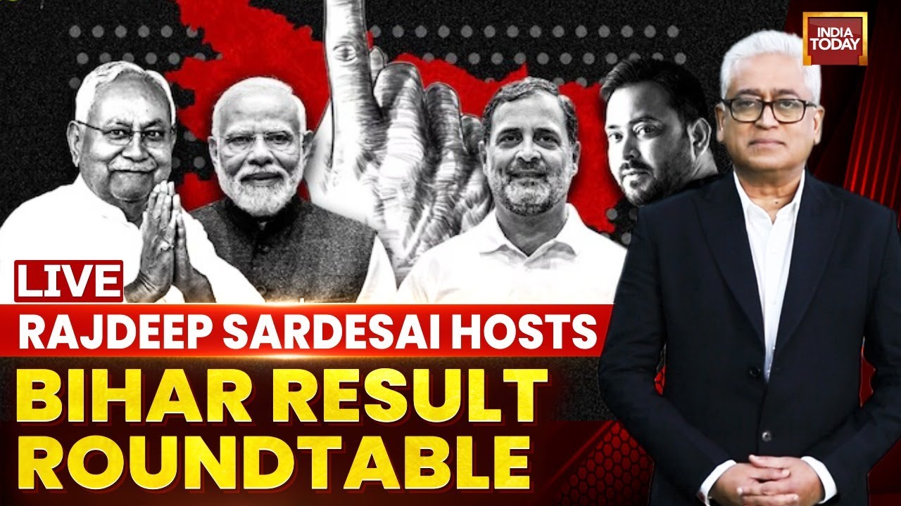 Roundtable With Rajdeep Sardesai | Unpacking A Seismic Bihar Verdict ...