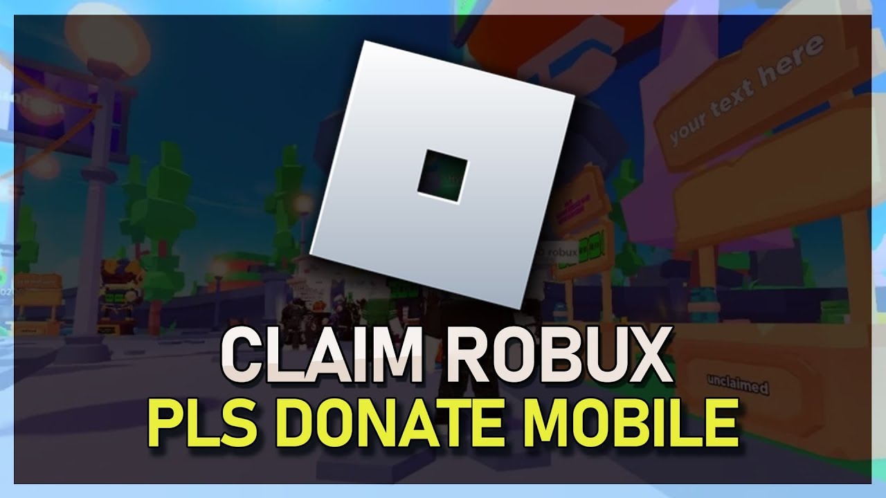 How To Claim Robux in Pls Donate on Roblox Mobile (iOS & Android) - YouTube