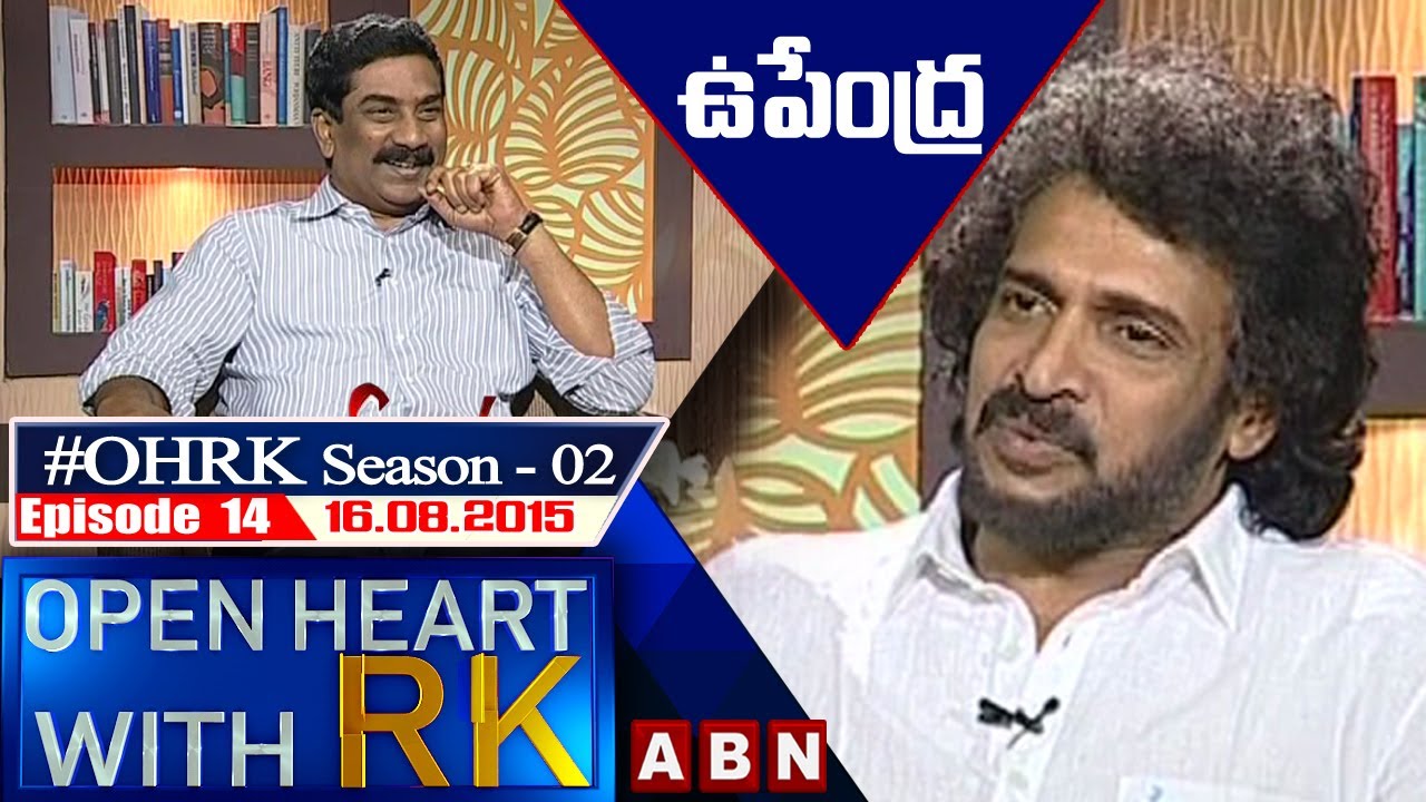 Upendra Open Heart With RK | Season:02 - Episode: 13 | 16.08.15 | #OHRK ...