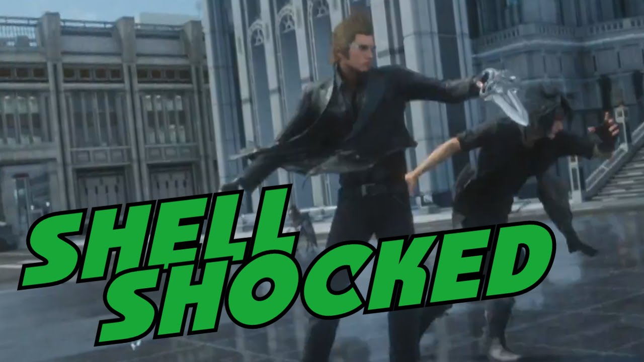 Noct! Noct! You About To Get Shell Shocked! (Final Fantasy XV VGMV ...