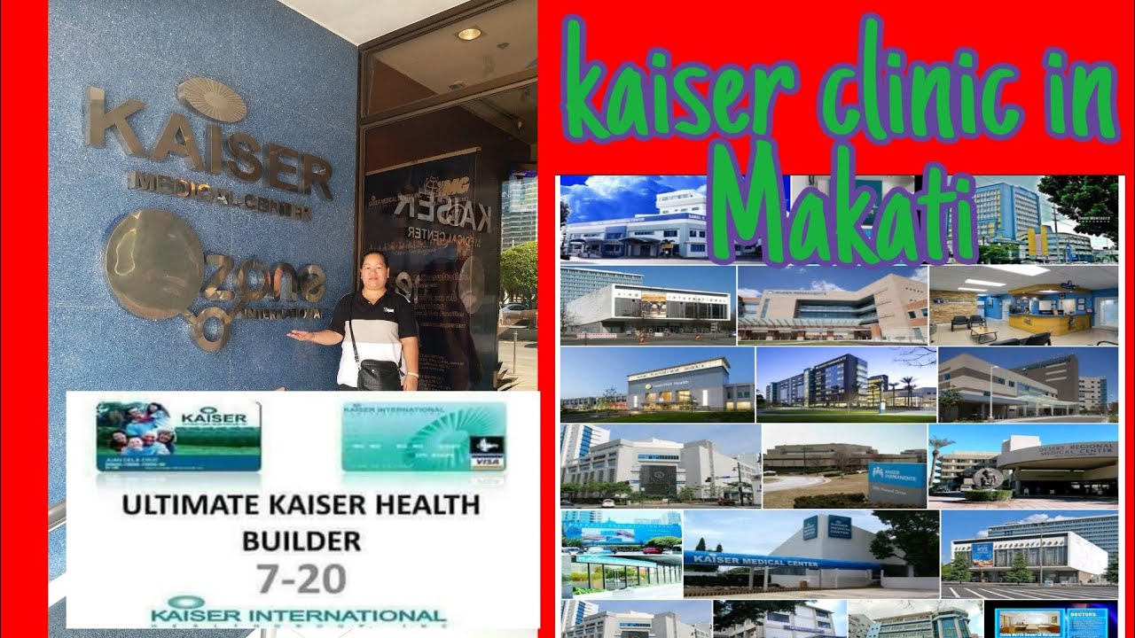 KAISER Clinic & Hospital in the Philippines - YouTube
