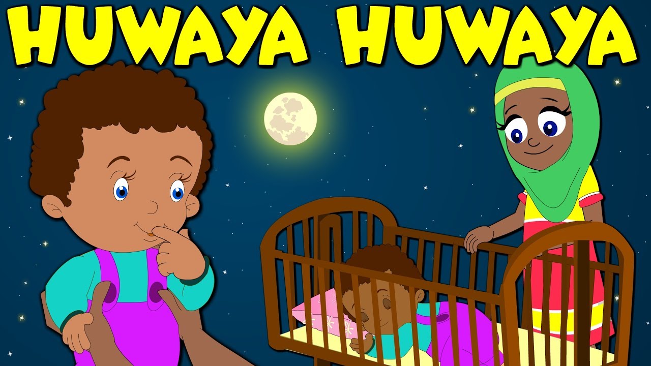 Huuwaya Huuwa- Hees Caruureed | Lullaby Songs in Somali for children ...