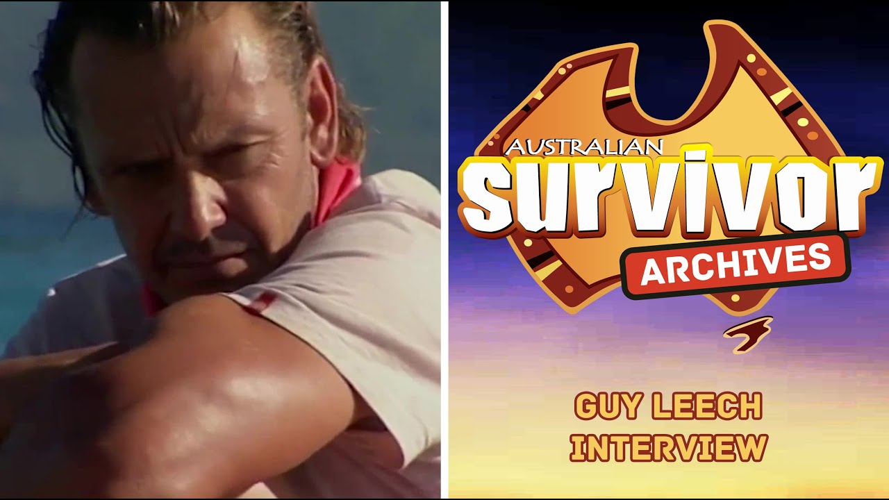 Guy Leech Interview - Australian Survivor Season 2 (Australian ...