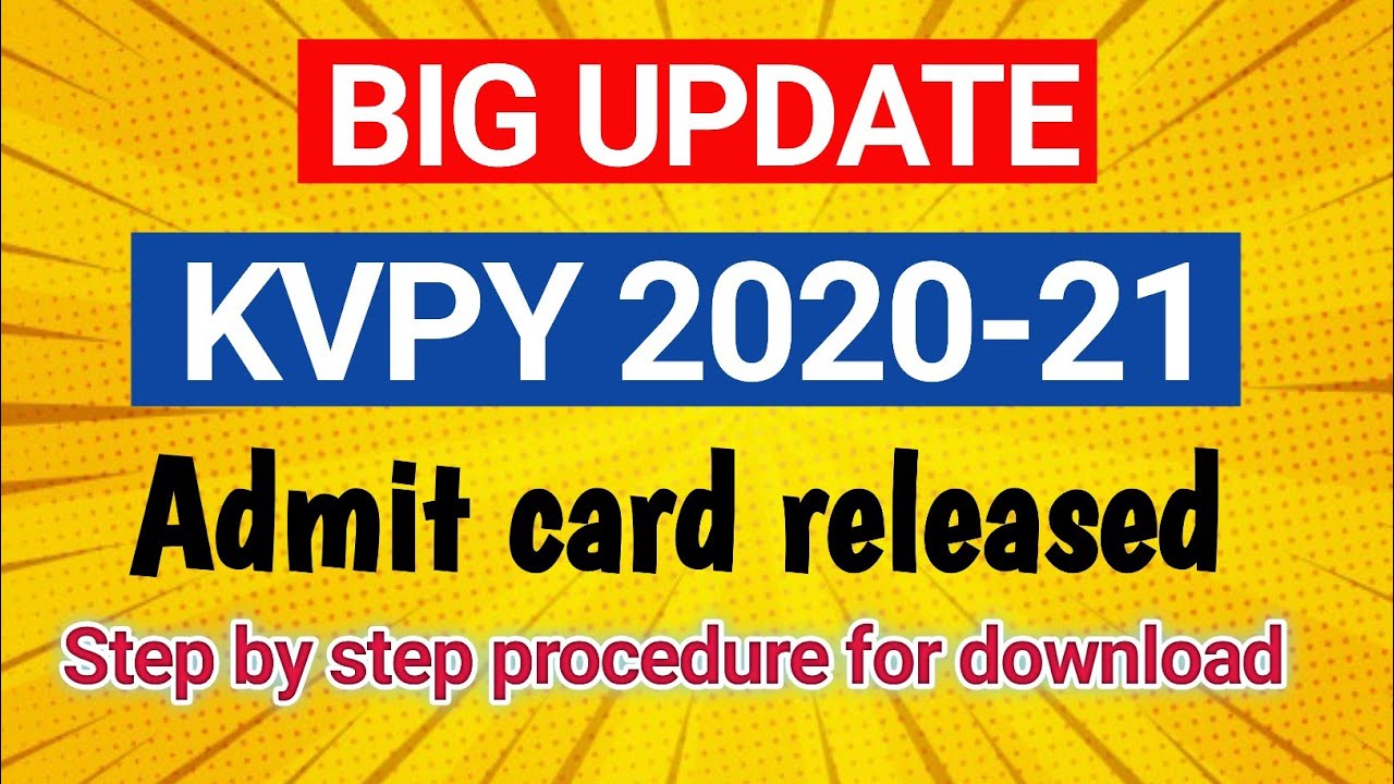 KVPY Admit Card 2021 | How to download kvpy admit card | Kvpy ka admit ...
