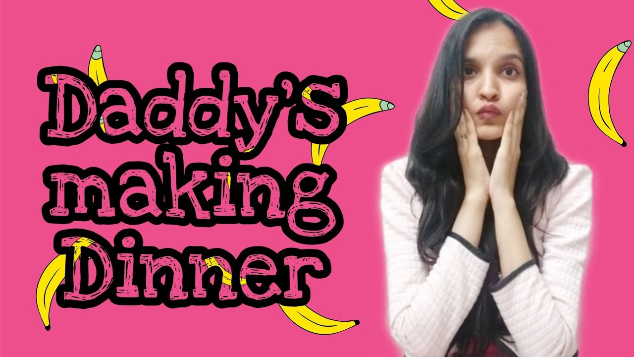Daddy's making dinner | Poem | Grade 2 - YouTube
