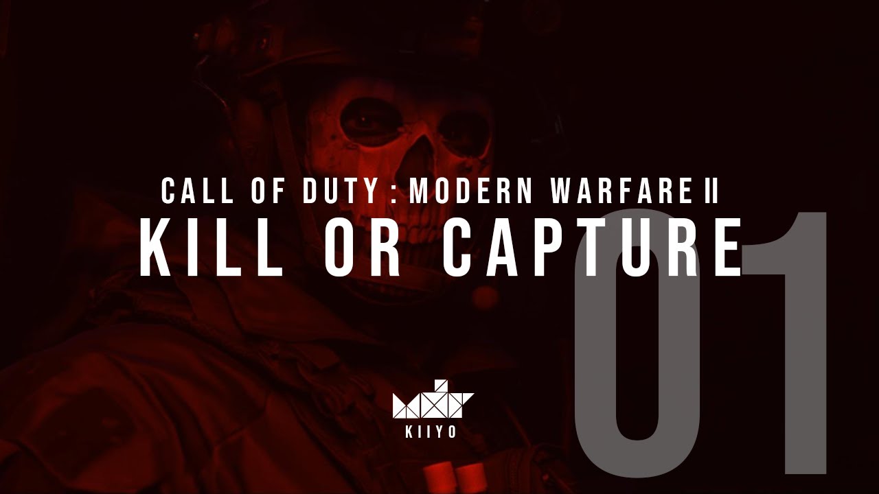 Modern Warfare II | 01: Kill or Capture - YouTube
