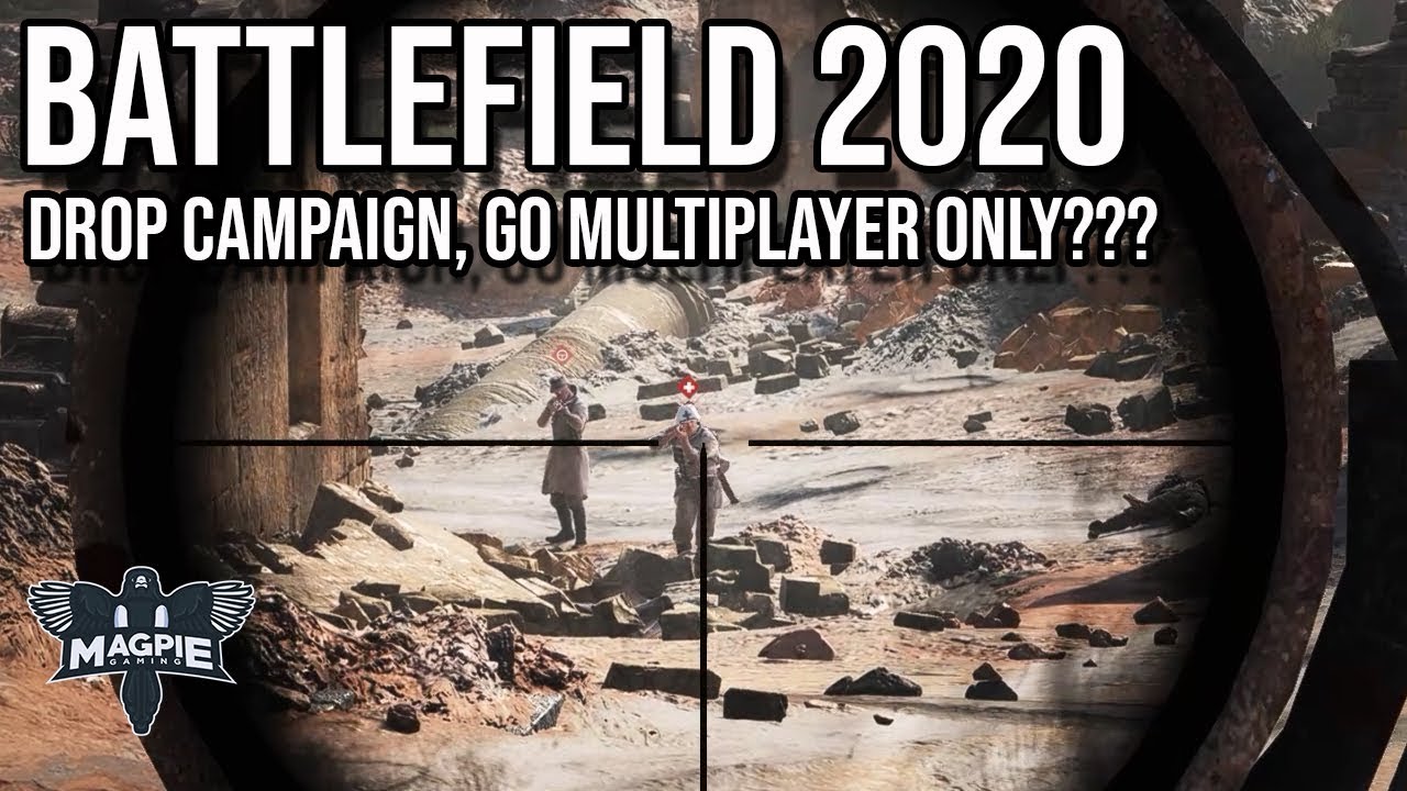 Battlefield 2020 Multiplayer Only? - BATTLEFIELD - YouTube