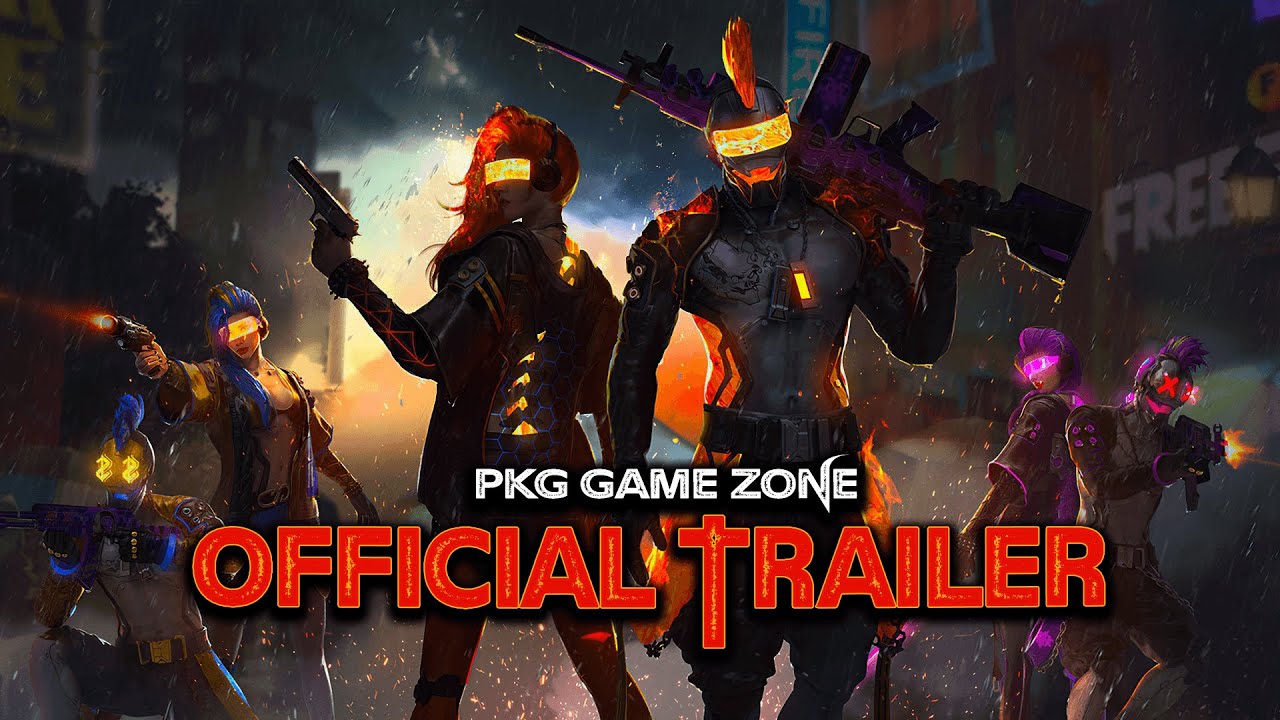 FREE FIRE NEW TRAILER | PKG GAME ZONE | OFFICIAL TRAILER - YouTube