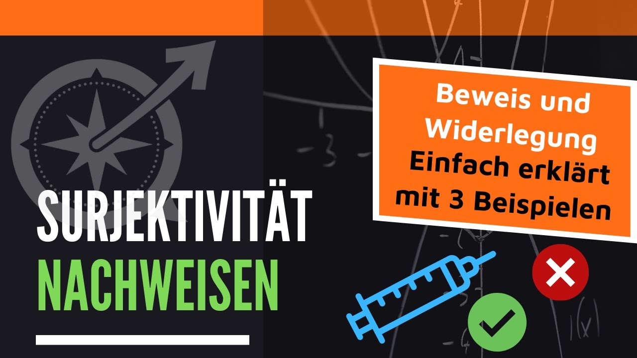Beweis und Widerlegung, ob Funktion surjektiv (3 Beispiele ...