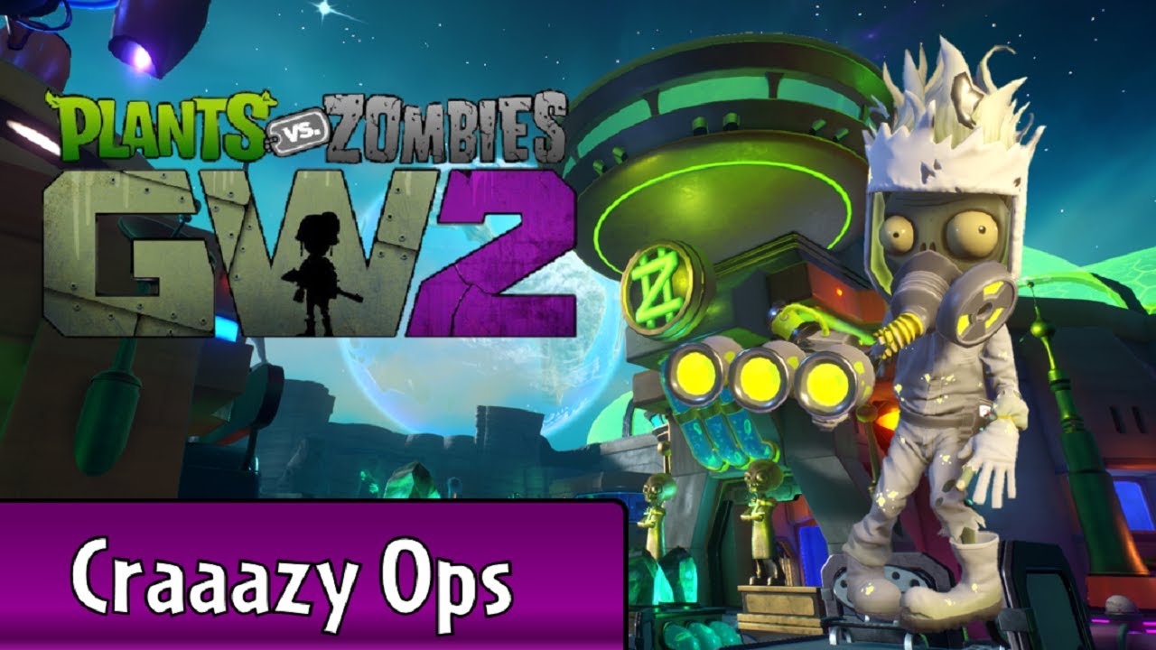 Dr. Toxic Graveyard Ops On Crazy |Plants vs Zombies Garden Warfare 2 ...
