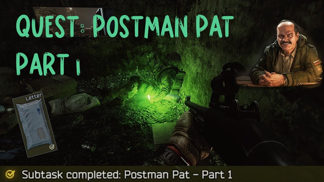QUEST: POSTMAN PAT PART 1 | ESCAPE FROM TARKOV | PRAPOR - YouTube
