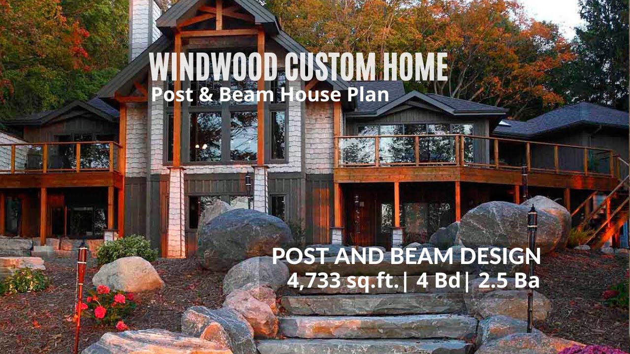 Custom Home | Post & Beam Homes | Your Dream Home | House Tour - YouTube
