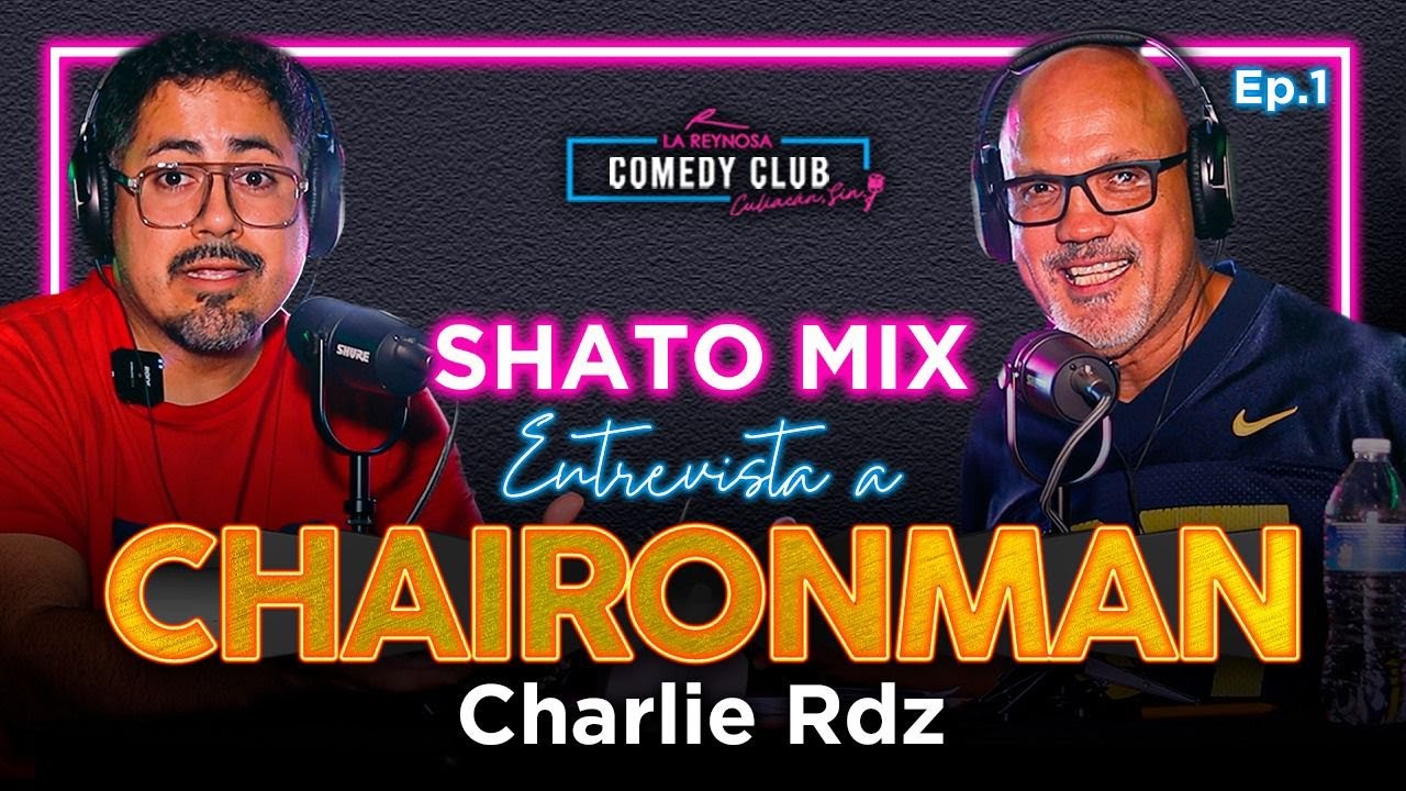 Chaironman y El shato Mix Entrevista EP1/Confesiones de un comediante ...