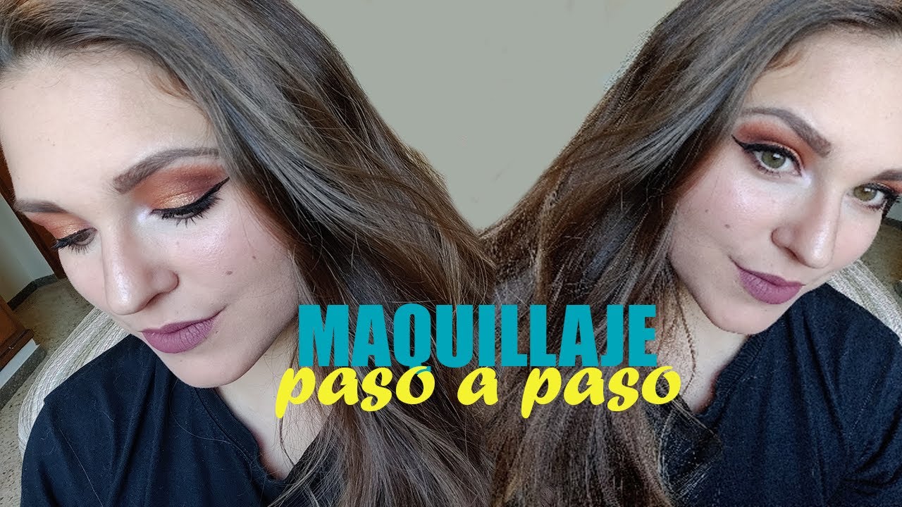MAQUILLAJE PASO A PASO - YouTube