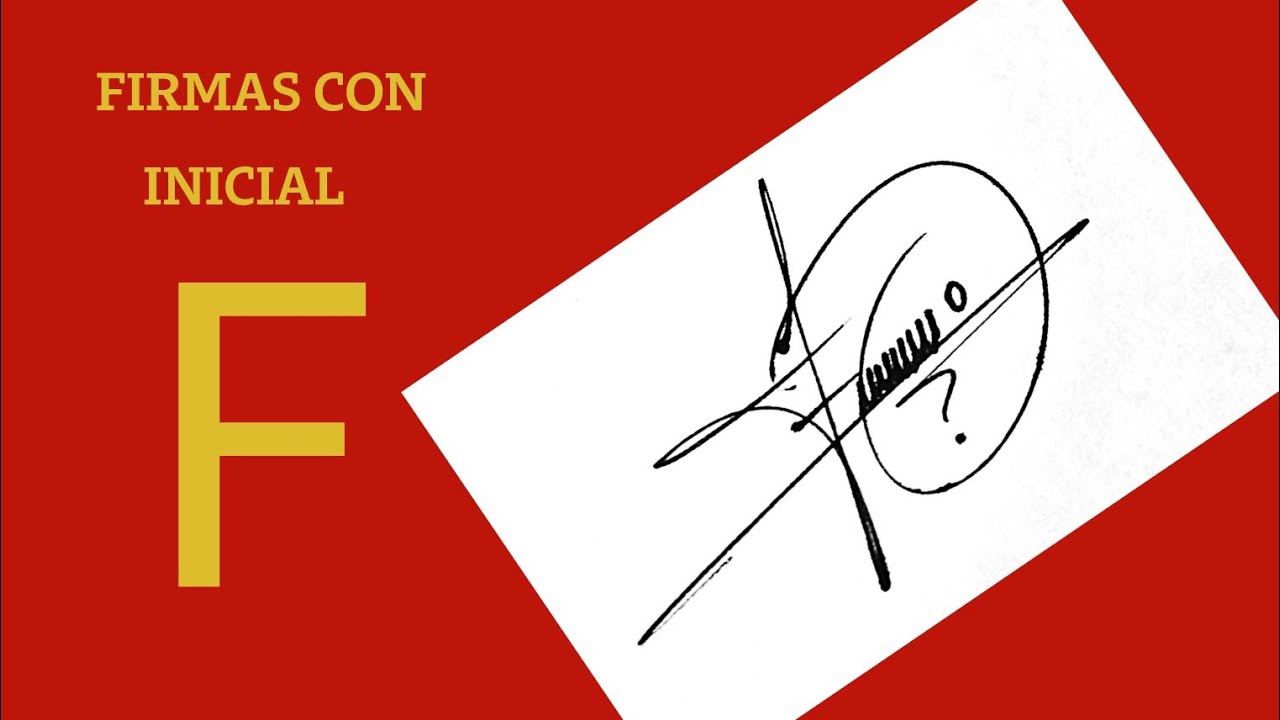 💥💡FIRMAS con F || FIRMAS ELEGANTES con f || modelos de firmas con f 😎 ...