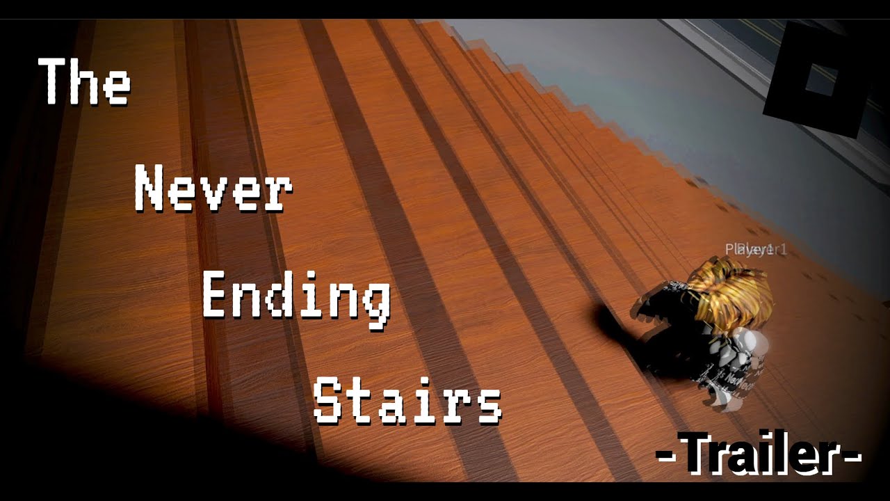 The Never Ending Stairs - TRAILER - Roblox Game - YouTube