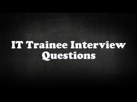 IT Trainee Interview Questions - YouTube