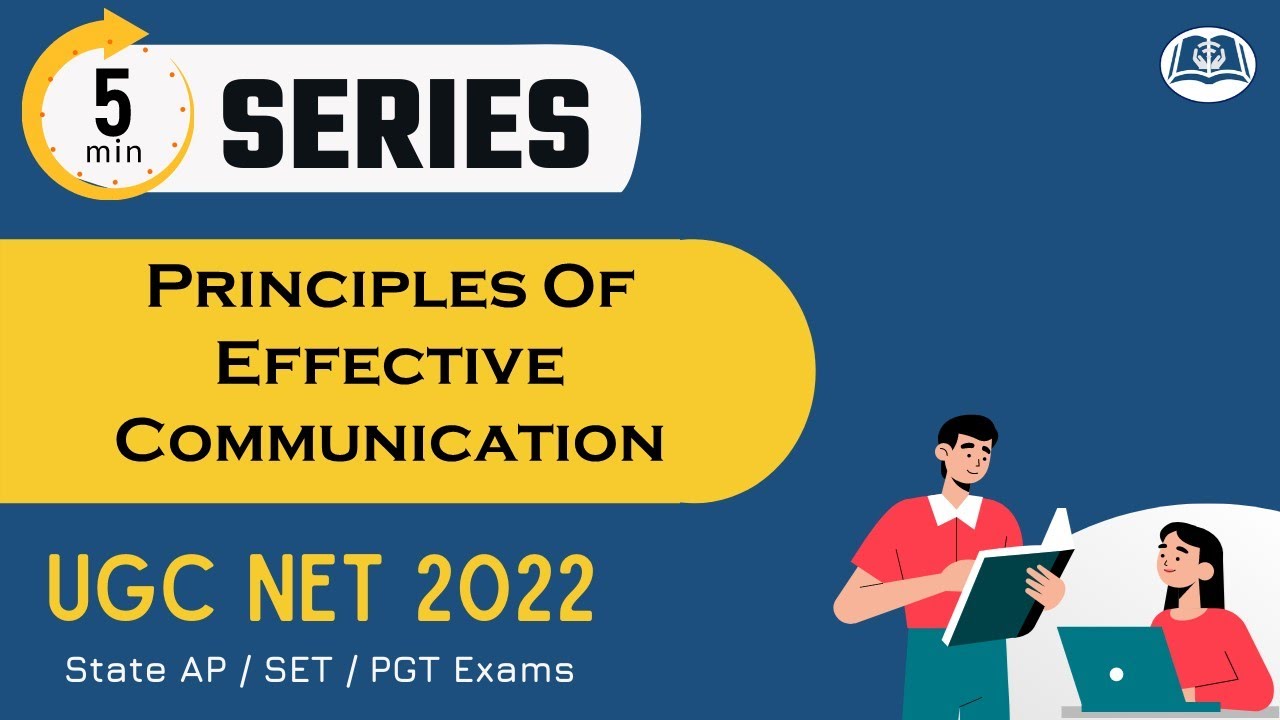 Principles of Effective Communication | UGC Net | JRF | Commerce ...