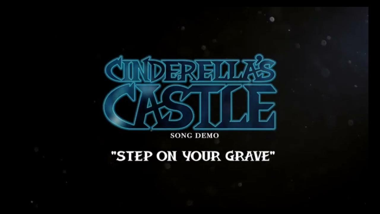 Step On Your Grave - Demo Track for Starkid's Cinderella's Castle - YouTube Music