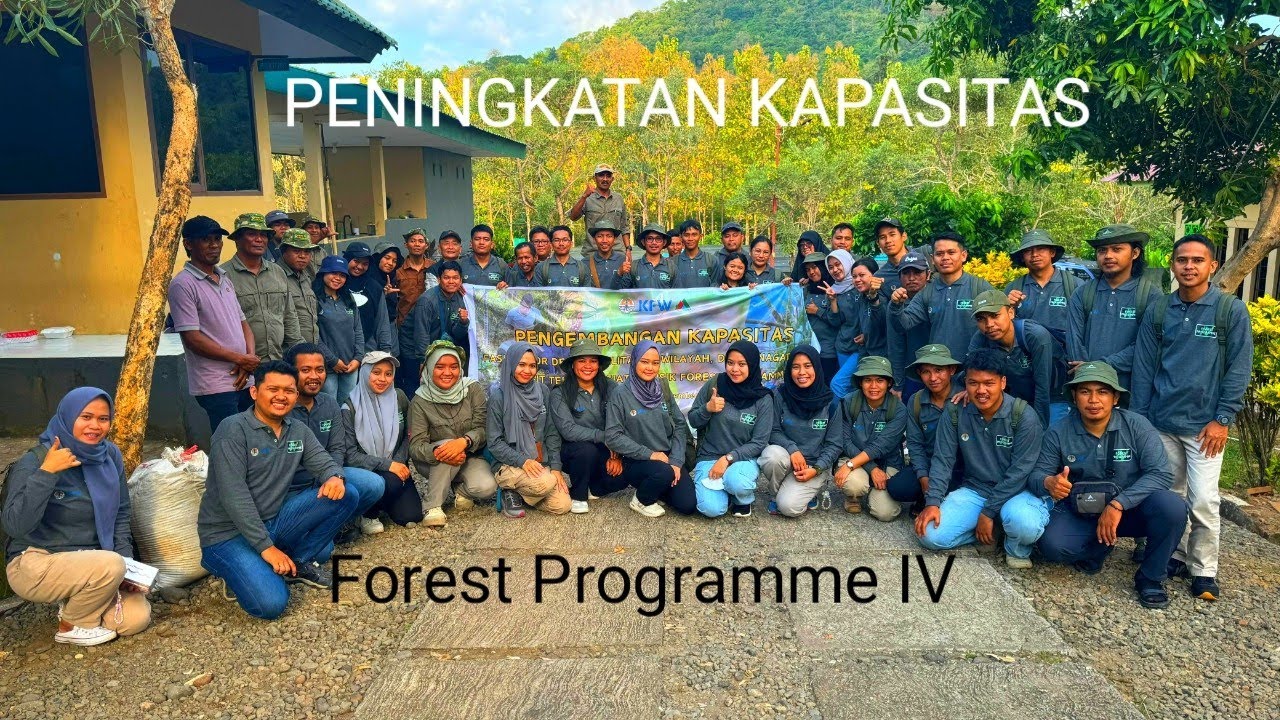 Peningkatan Kapasitas TIM Forest Programme IV - YouTube